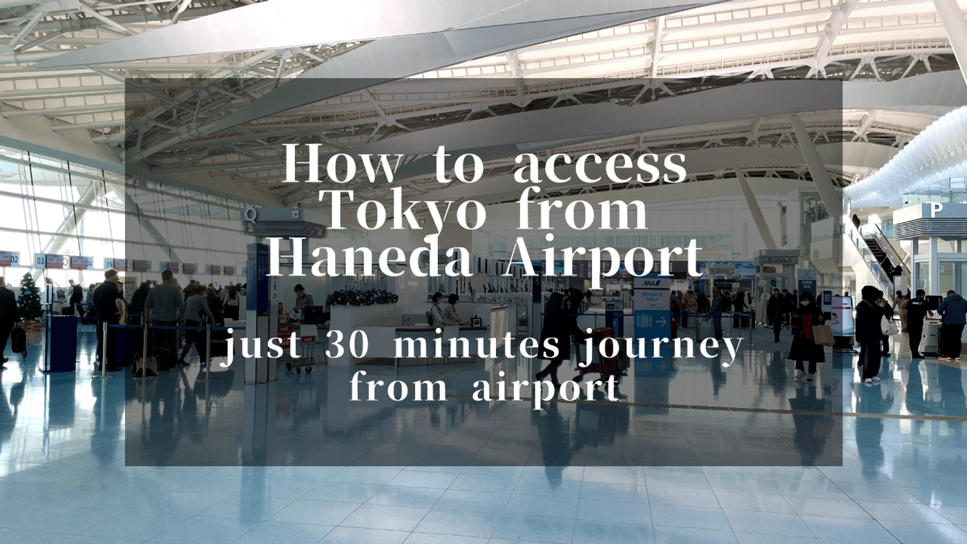 How to Access Tokyo from Haneda Airport by Train | Dynamic Japan Travel